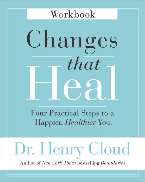 Changes That Heal Workbook - Boundaries Books